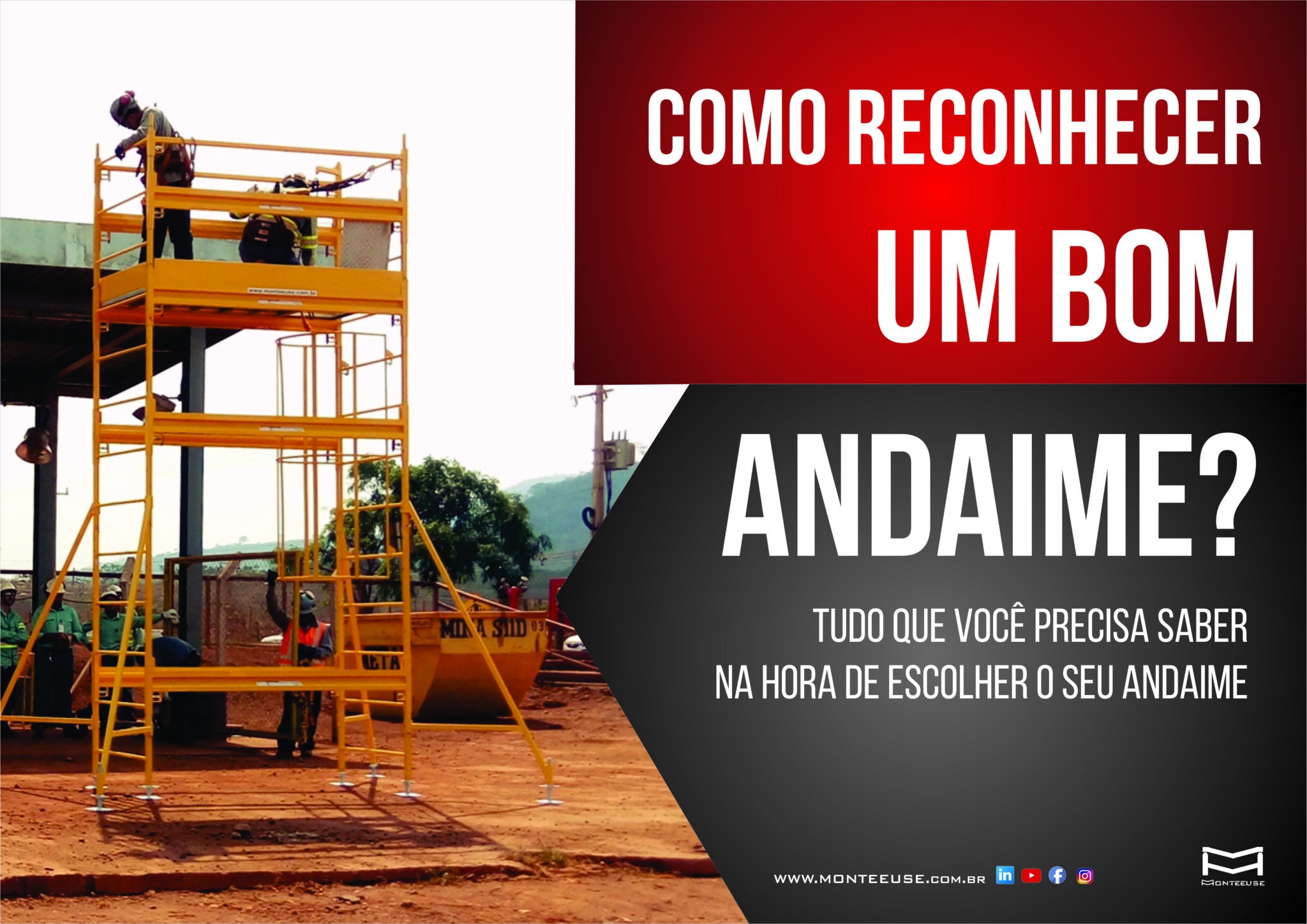 Como reconhecer um BOM andaime? - MONTEEUSE